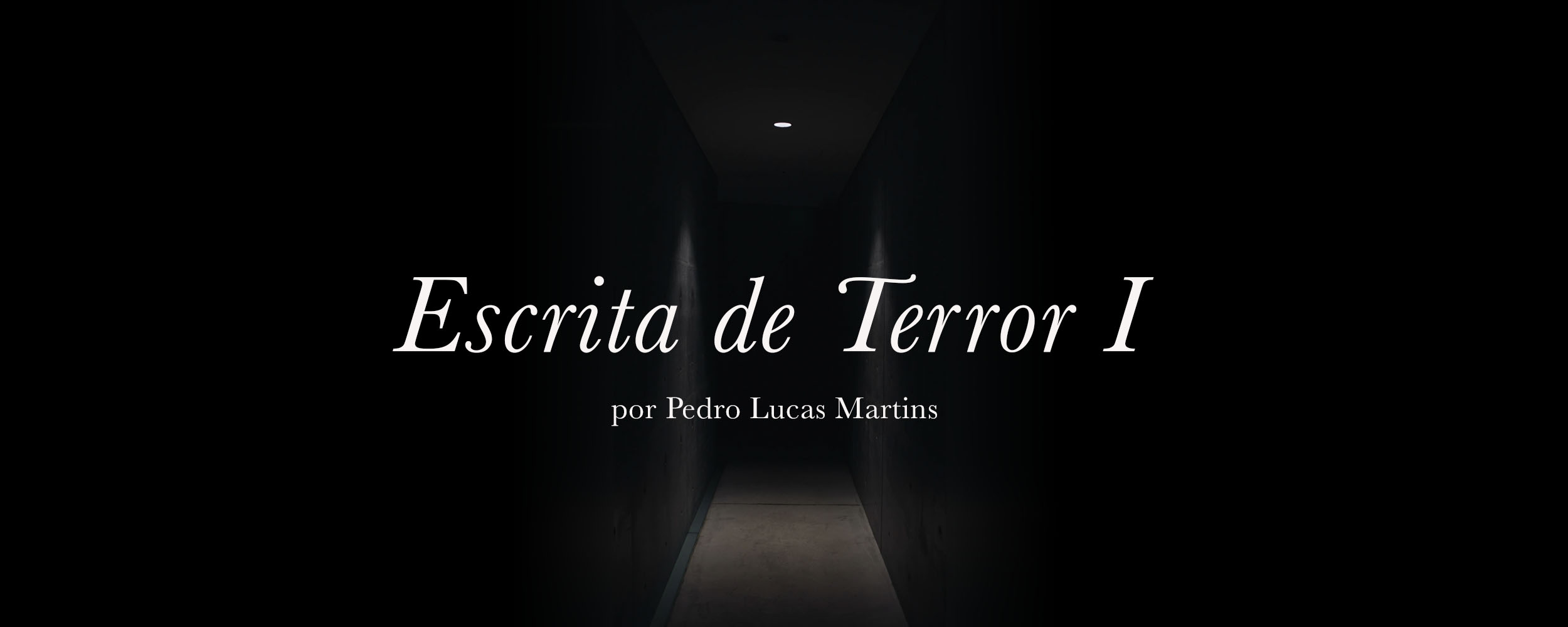 Novo Ano, Nova Escrita de Terror — Só 125 €! - Fábrica do Terror