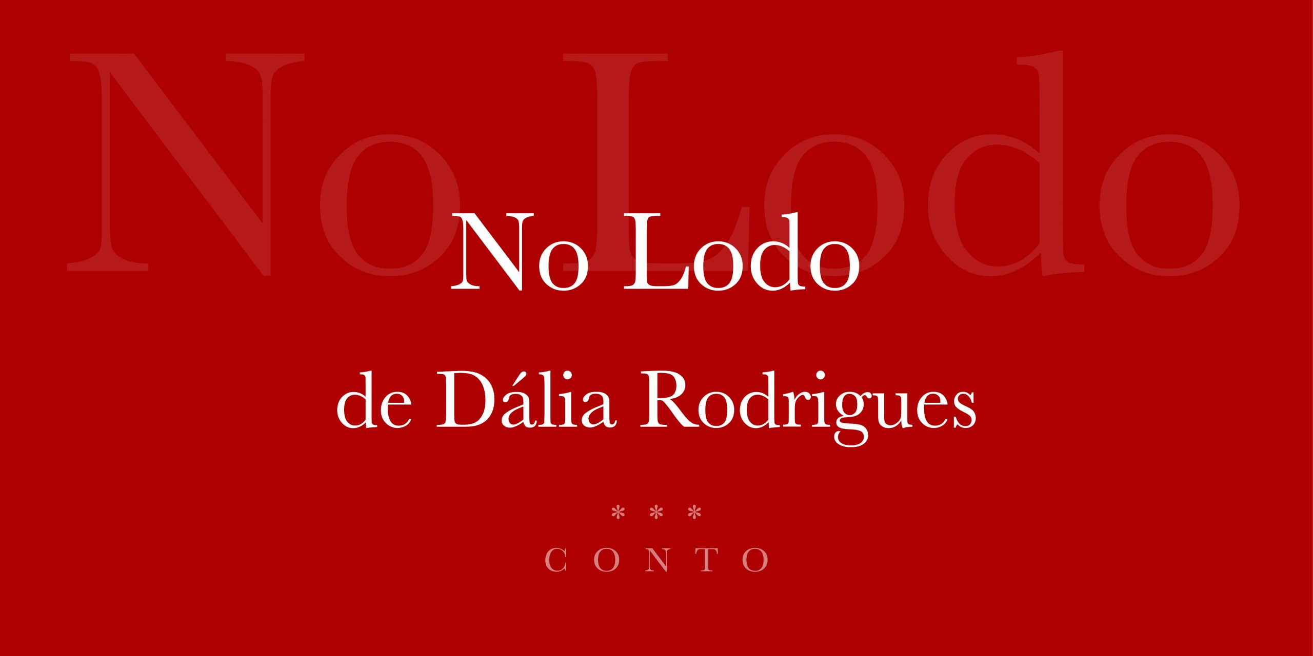 No Lodo - Fábrica do Terror