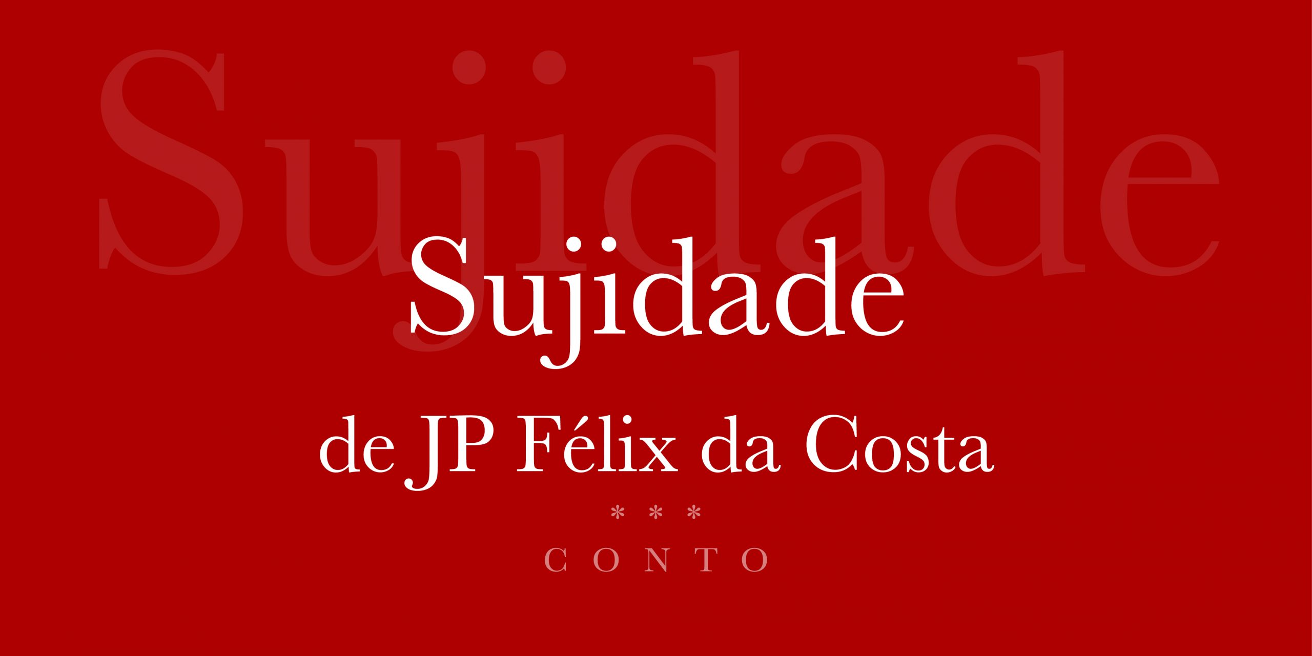 Sujidade - Fábrica do Terror